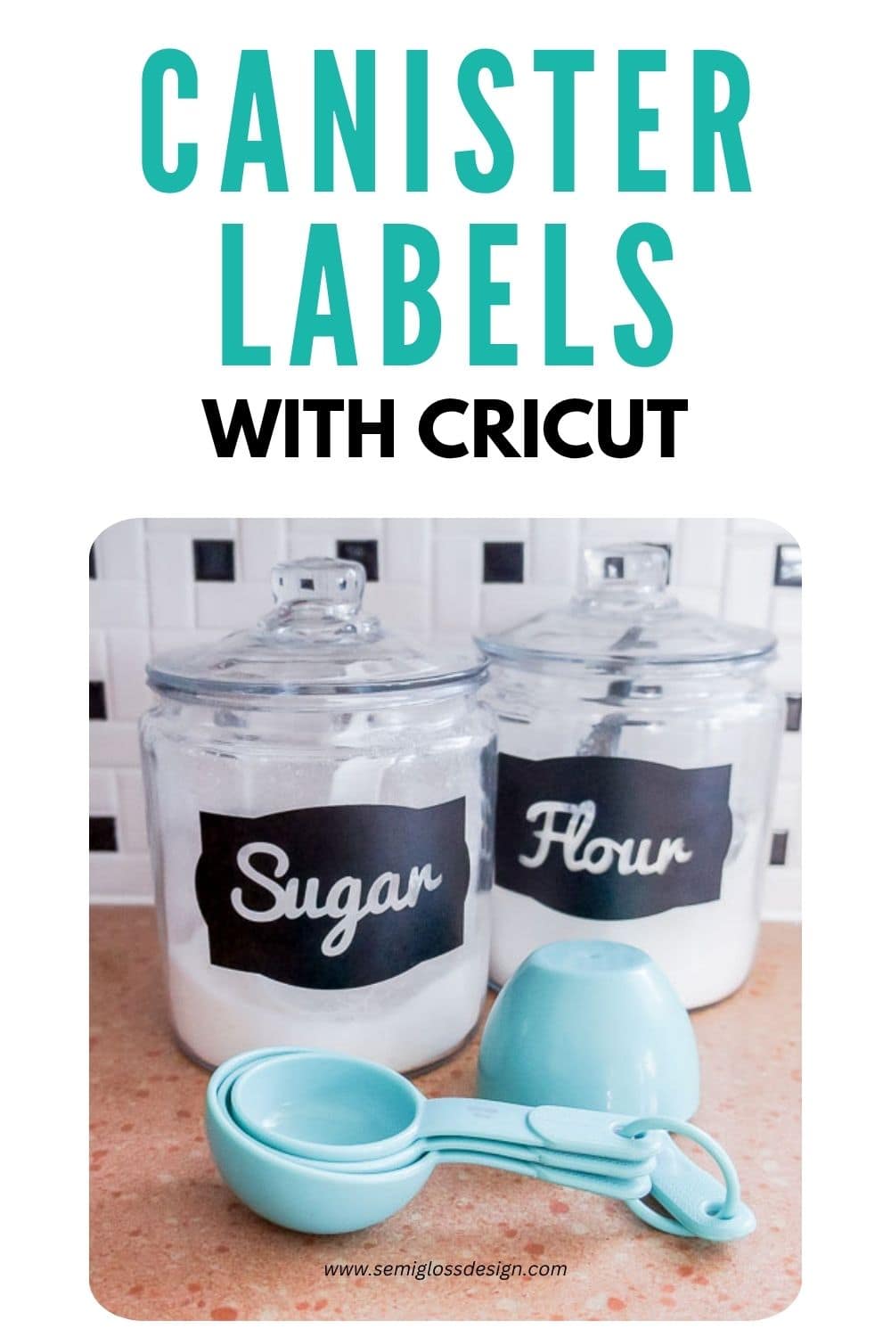 DIY Kitchen Canister Labels for Your Kitchen