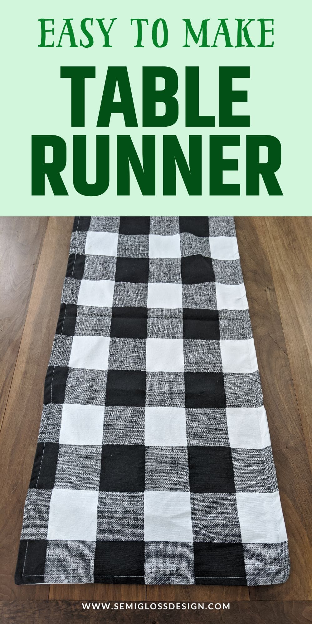 How to Make a Table Runner: The Easy Way! - Semigloss Design