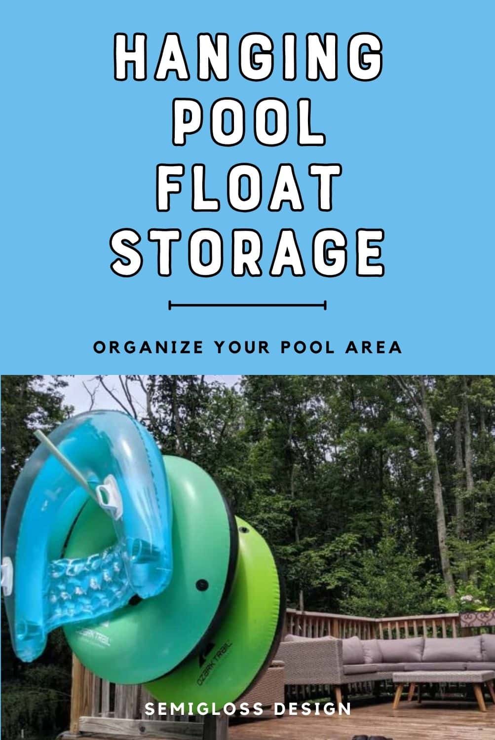 DIY Pool Float Storage with PVC Pipes- Semigloss Design