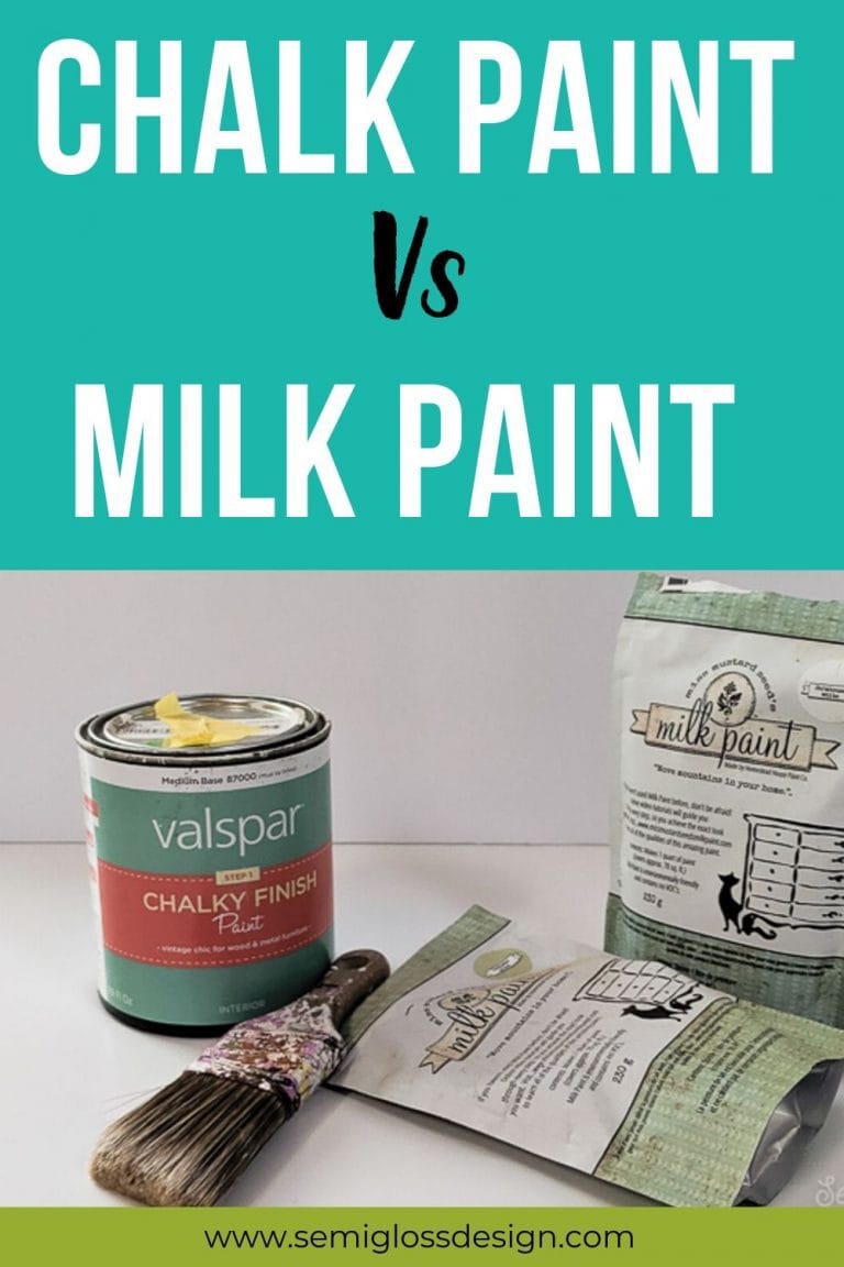Milk Paint Vs Chalk Paint for Painting Furniture - Semigloss Design