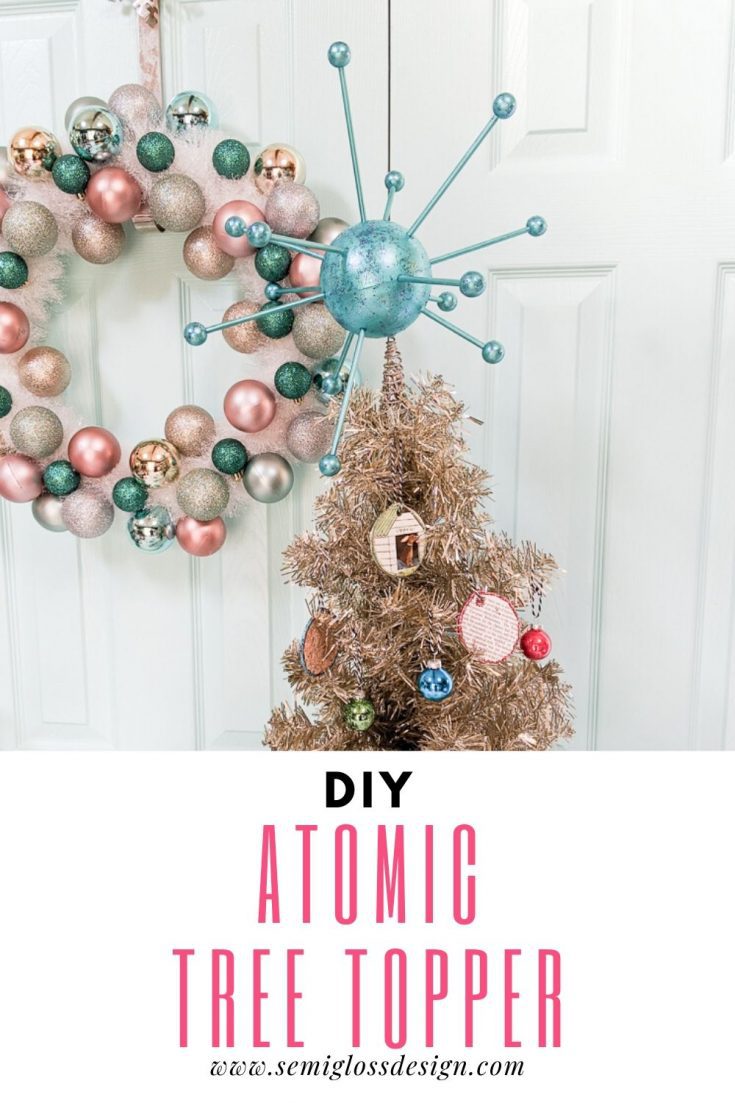 Easy to Make Retro Christmas Tree Topper - Semigloss Design