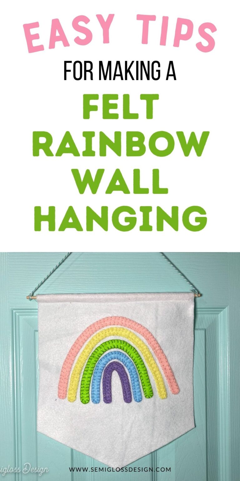 How to Make a DIY Felt Wall Hanging with a Rainbow - Semigloss Design